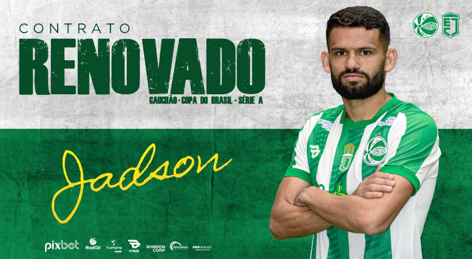 Juventude anuncia a renovação com o volante Jadson até o fim de 2025 ...